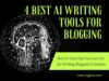 4 Best AI Writing Tools To Make Blogging Easy