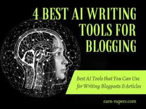 4 Best AI Writing Tools To Make Blogging Easy