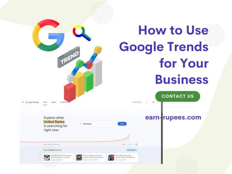 How to Use Google Trends for Your Business » Earn Rupees Online